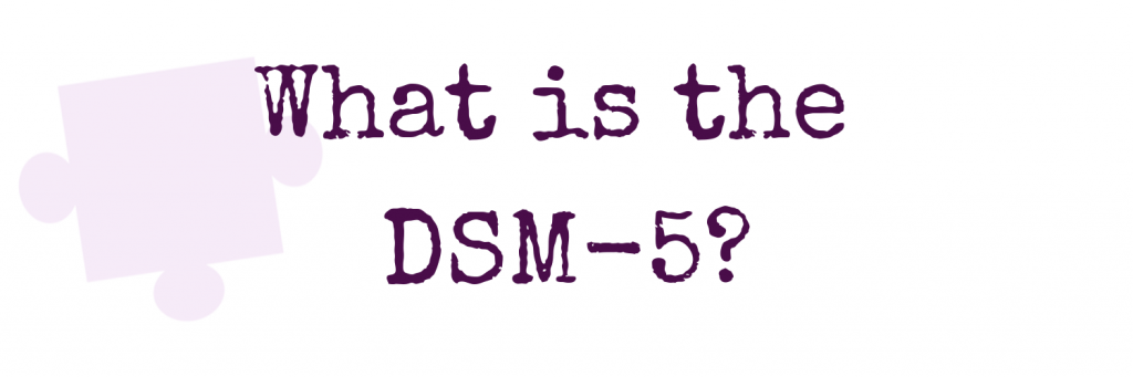What is the DSM-5?|GARFORTH EDUCATION
