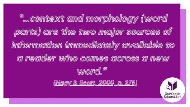 Morphological Awareness & Vocabulary|GARFORTH EDUCATION